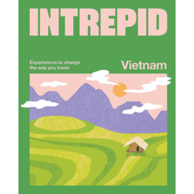 Intrepid Vietnam - Happy Valley