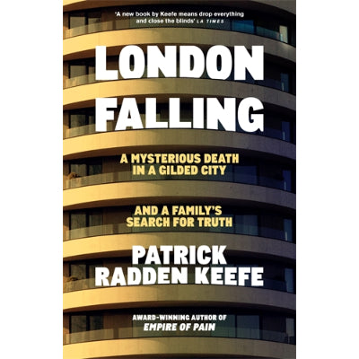 London Falling - Patrick Radden Keefe - Happy Valley
