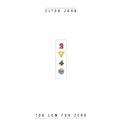 John, Elton - Too Low For Zero (Vinyl) - Happy Valley