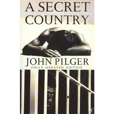 A Secret Country - John Pilger - Happy Valley