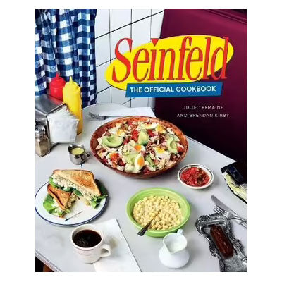 Seinfeld : The Official Cookbook - Julie Tremaine, Brendan Kirby ...