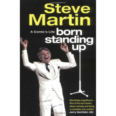 Born Standing Up : A Comic's Life - Steve Martin - Happy Valley